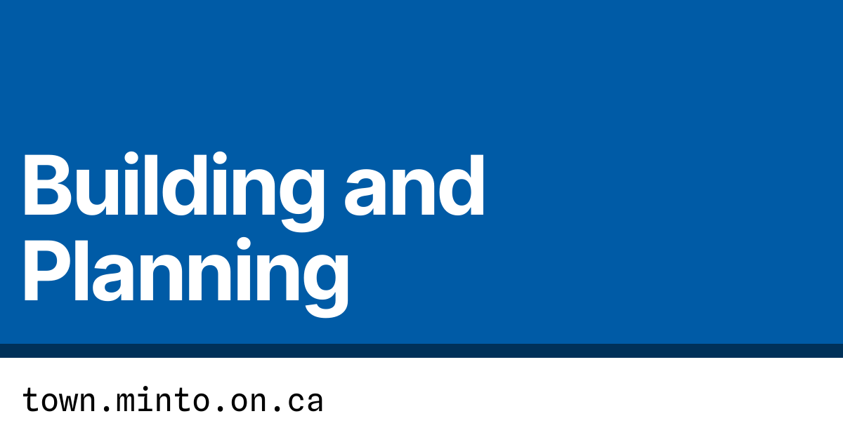 Building and Planning | Town of Minto