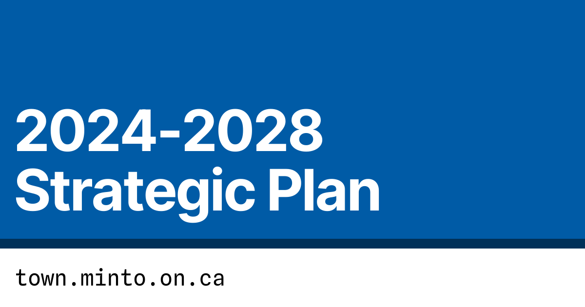 2024-2028 Strategic Plan | Town of Minto