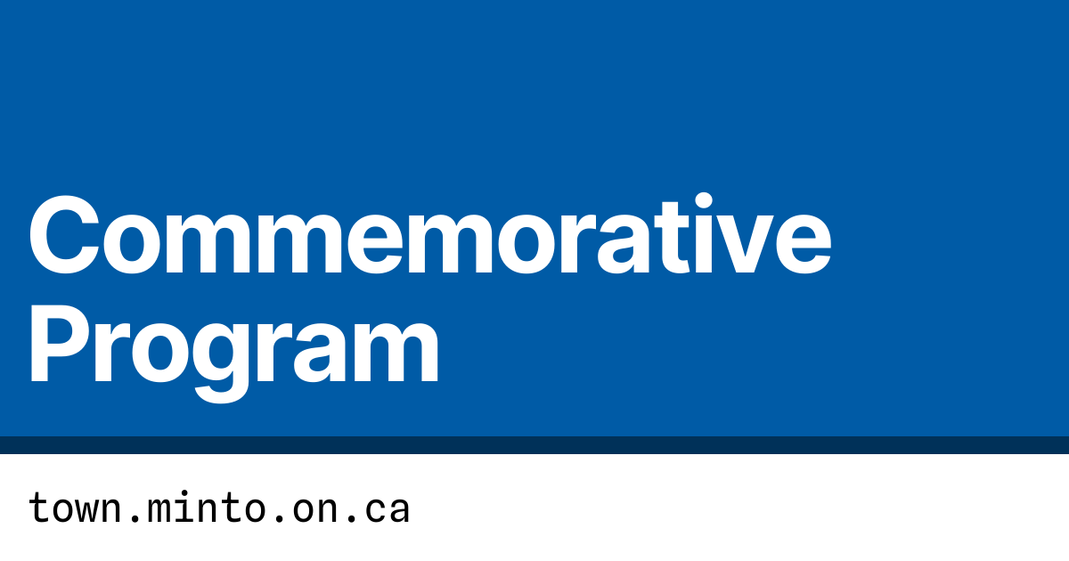 Commemorative Program | Town of Minto
