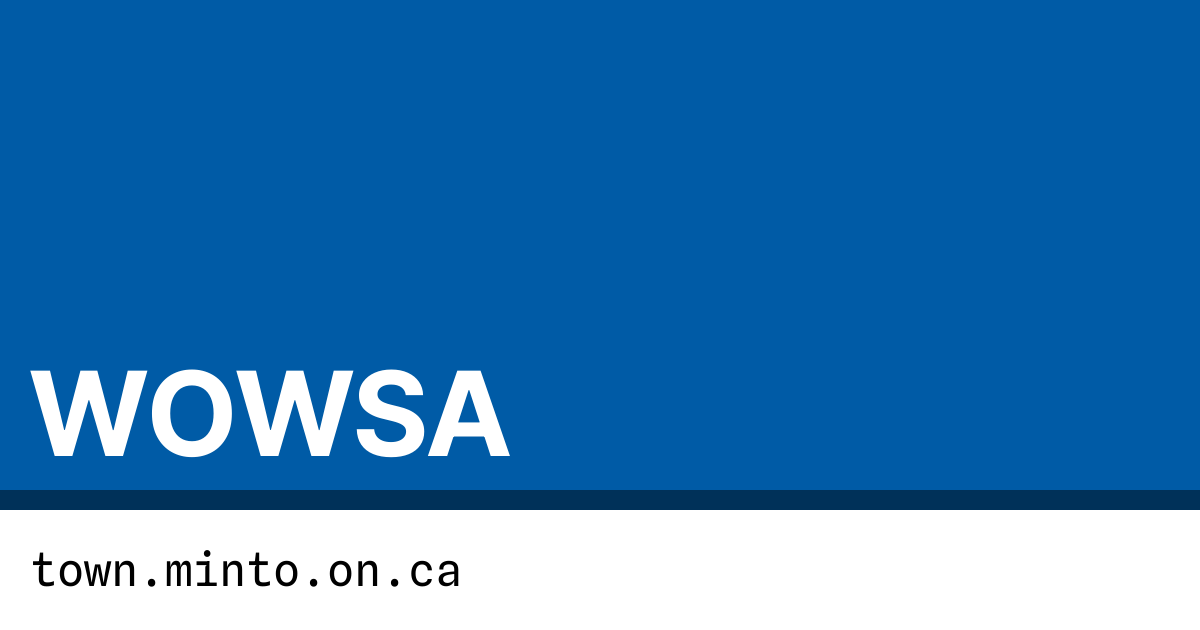 WOWSA | Town of Minto